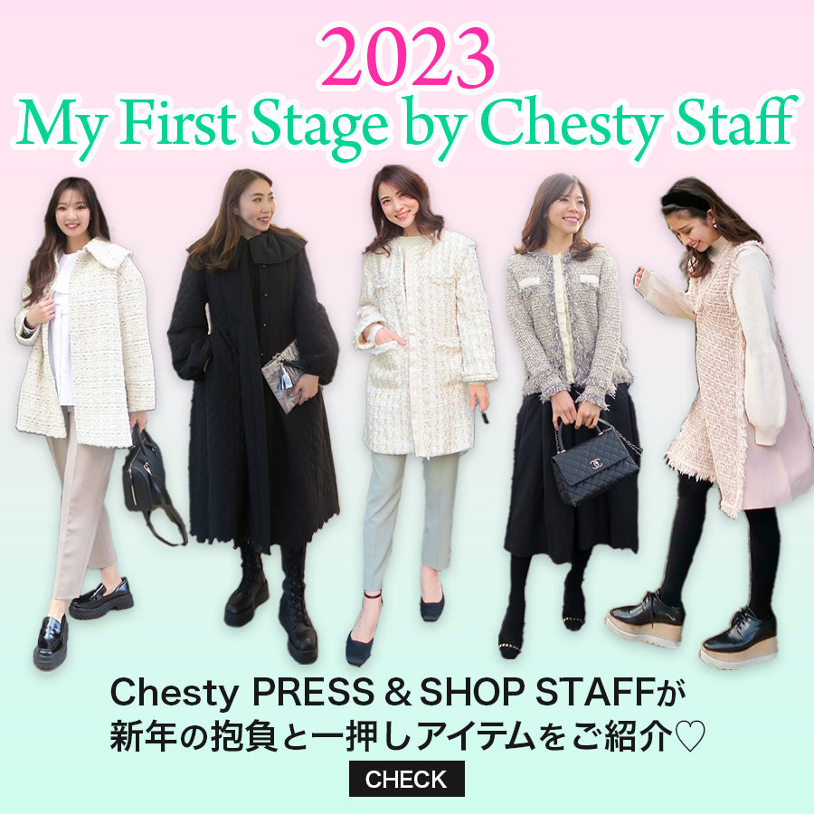 My First Stage by Chesty Staff | 【公式】Chestyオンラインショップ
