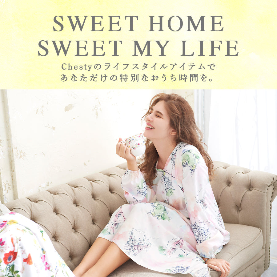 SWEET HOME SWEET MY LIFE | 【公式】Chestyオンラインショップ